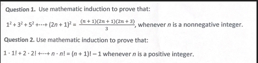 Solved Question 1. Use mathematic induction to prove that: | Chegg.com