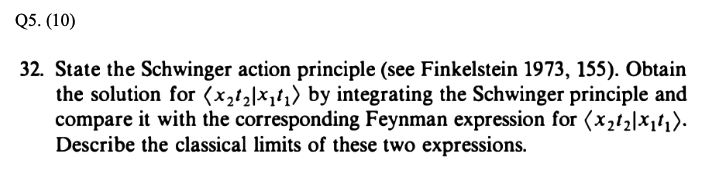 Solved 32. State the Schwinger action principle (see | Chegg.com