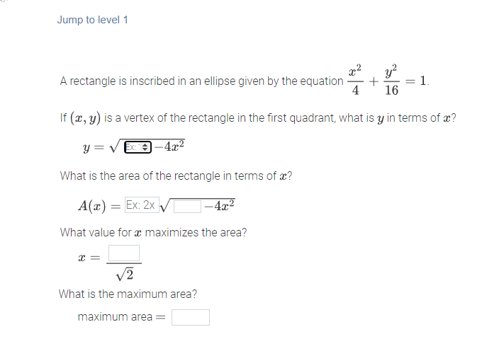Solved A rectangle is inscribed in an ellipse given by the | Chegg.com