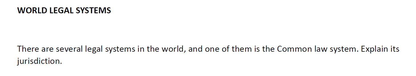 Solved WORLD LEGAL SYSTEMS There are several legal systems | Chegg.com