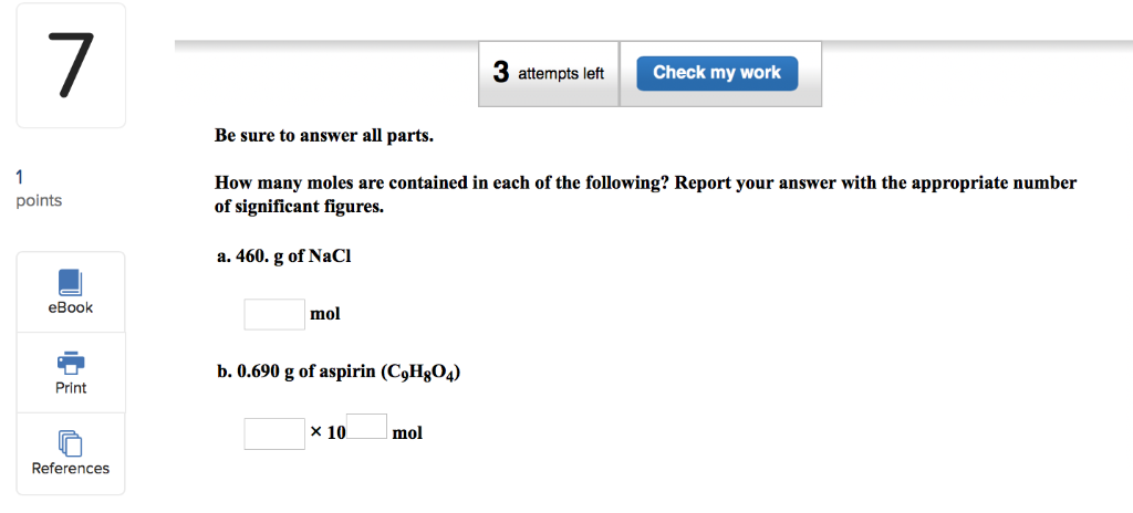 Solved 3 attempts let Check my work Be sure to answer all | Chegg.com