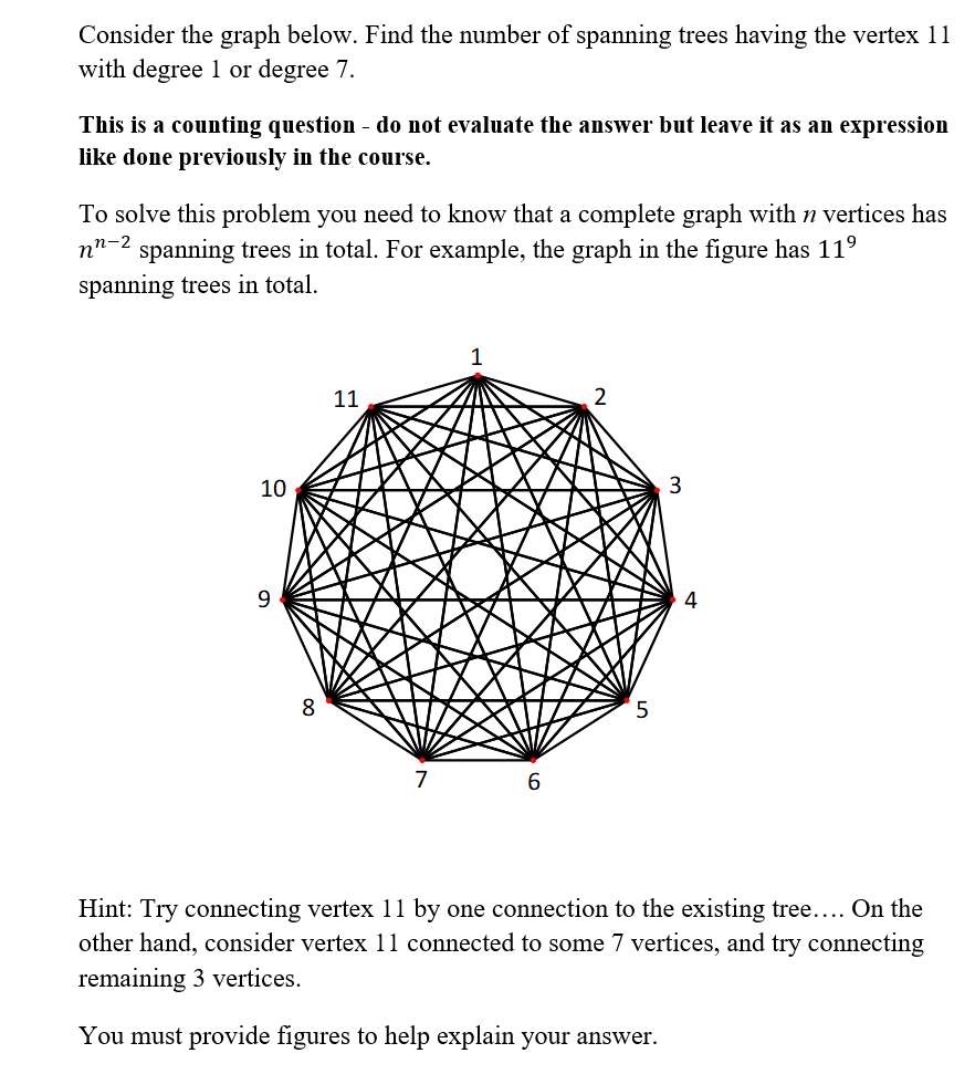 Solved Consider the graph below. Find the number of spanning | Chegg.com