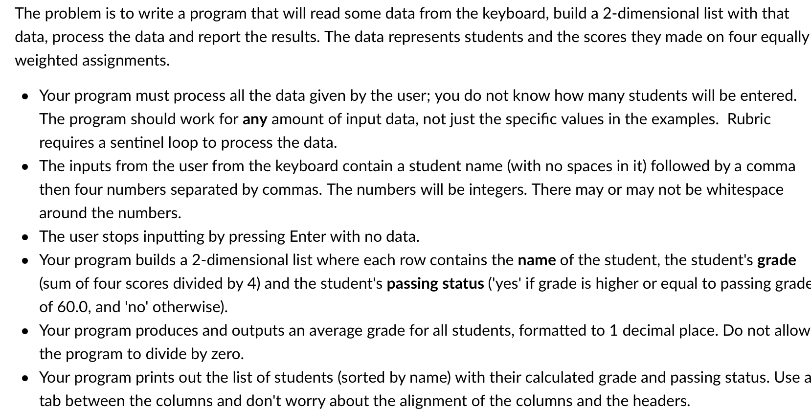 Solved The problem is to write a program that will read some | Chegg.com