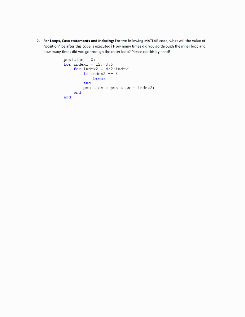 Solved 2 For Loops Case Statements And Indexing For The 