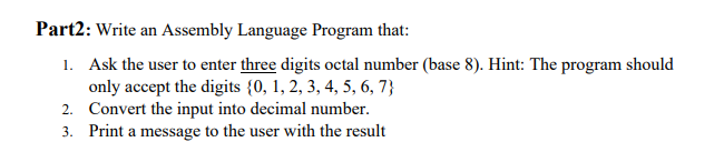 Solved Part2: Write an Assembly Language Program that: 1. | Chegg.com