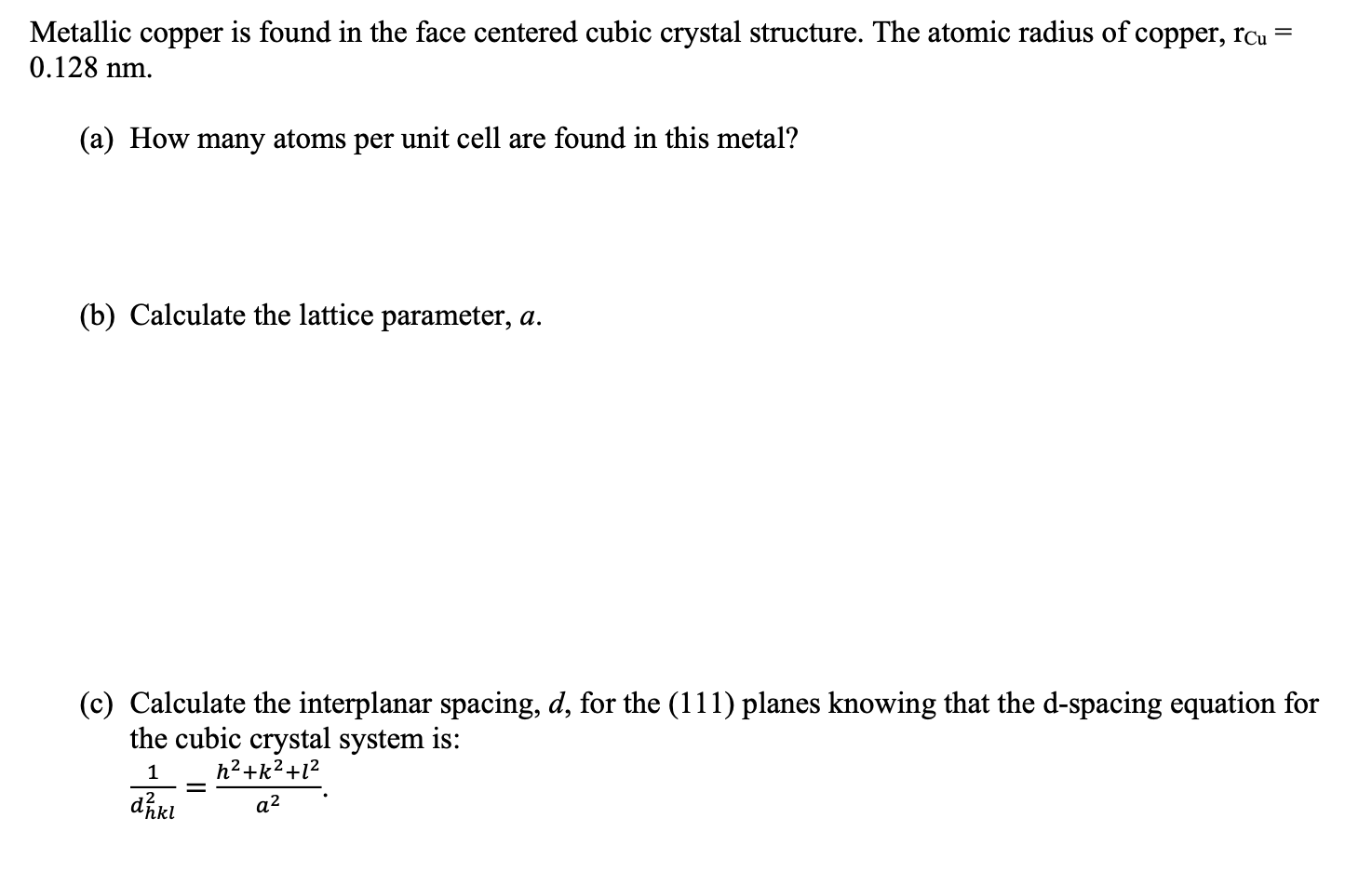 Solved Metallic copper is found in the face centered cubic | Chegg.com