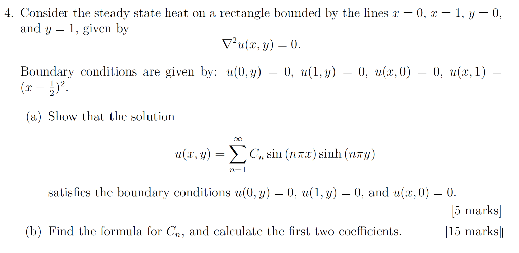 Solved Consider the steady state heat on a rectangle bounded | Chegg.com