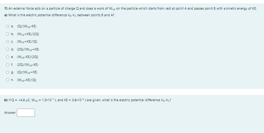 Solved 7 An External Force Acts On A Particle Of Charge Q