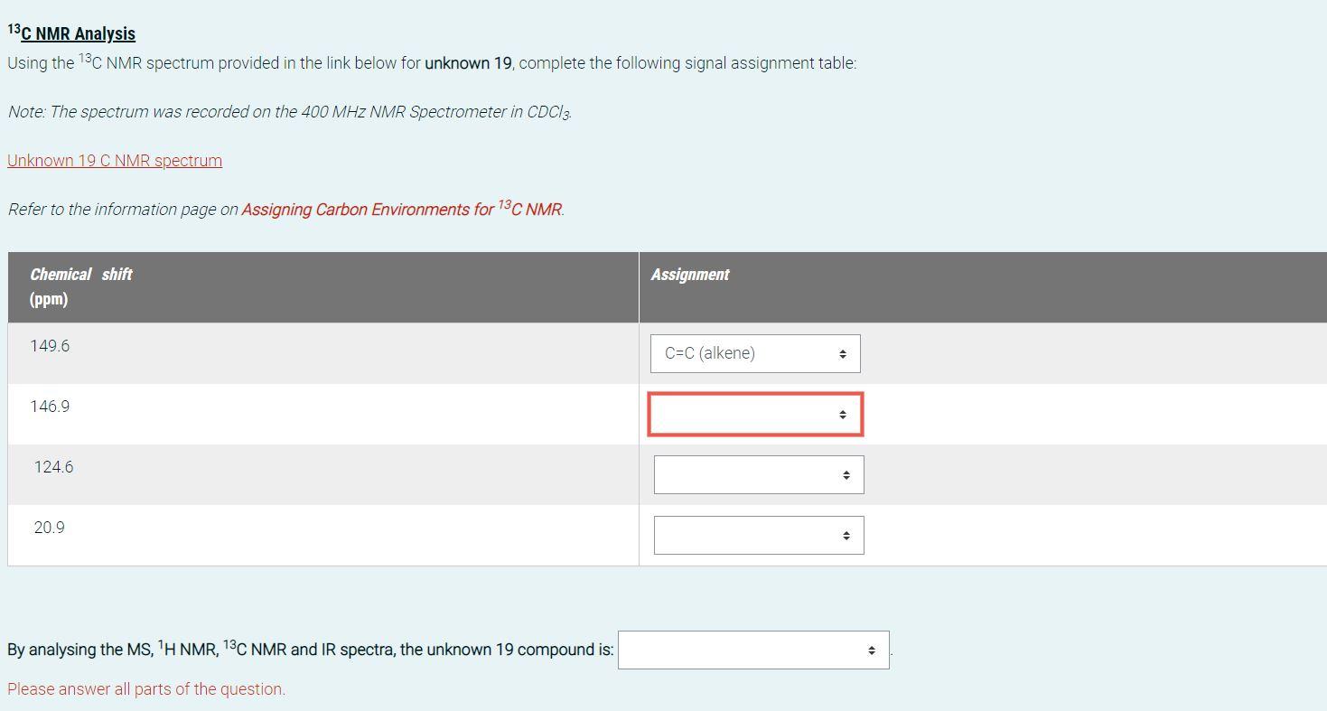 Solved 13C NMR Analysis Using the 13 C NMR spectrum provided | Chegg.com