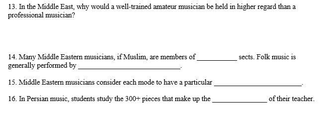 Solved 13. In the Middle East, why would a well-trained | Chegg.com