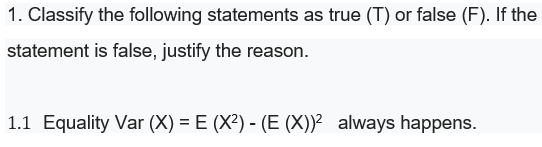 Solved 1. Classify the following statements as true (T) or | Chegg.com