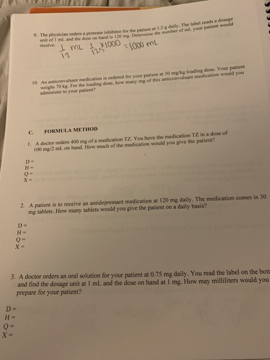 Solved 9. unit of I ml and the dose on hand is 120 mg. | Chegg.com