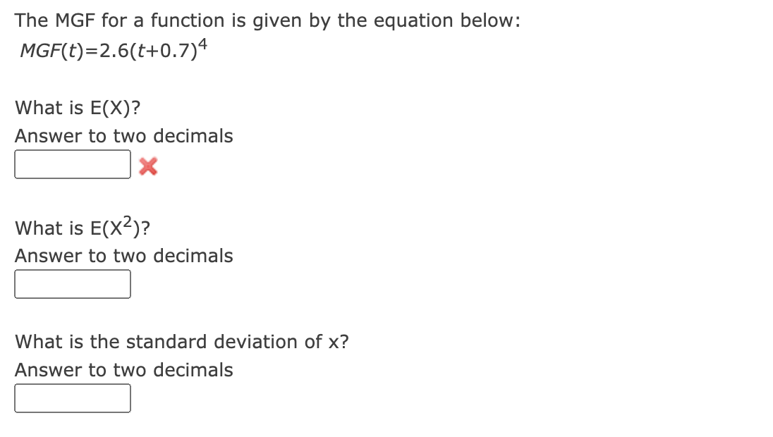 Solved The MGF for a function is given by the equation | Chegg.com