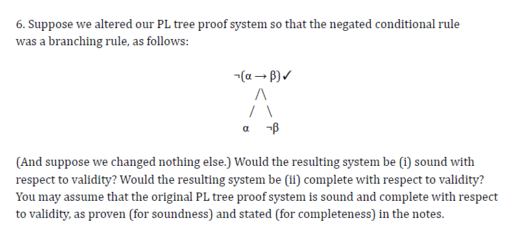 6. Suppose we altered our PL tree proof system so | Chegg.com