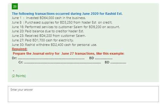 Solved 23 The following transactions occurred during June | Chegg.com