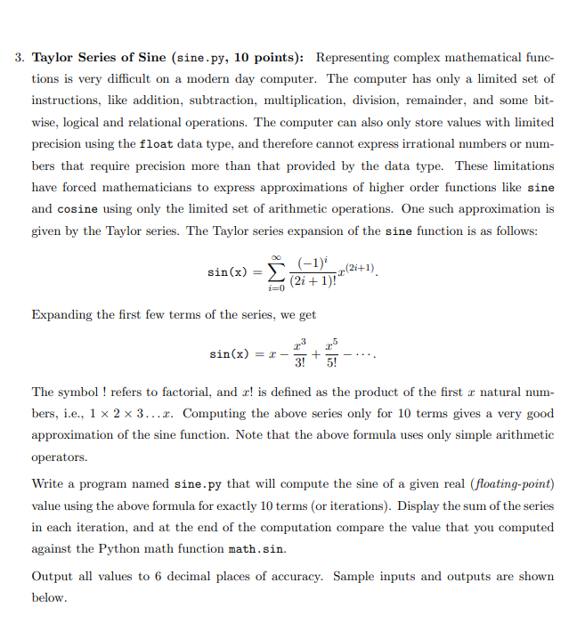 Solved 3. Taylor Series of Sine (sine.py, 10 points): | Chegg.com