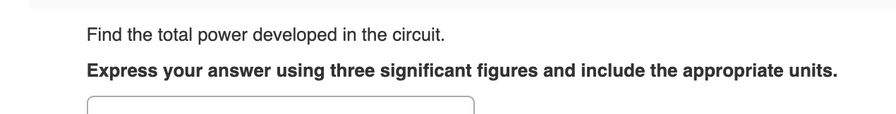 Solved Find the total power developed in the circuit. | Chegg.com