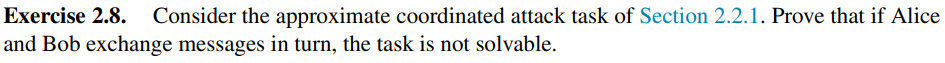 Solved 2.2.1 Example: coordinated attack Recall from Chapter | Chegg.com