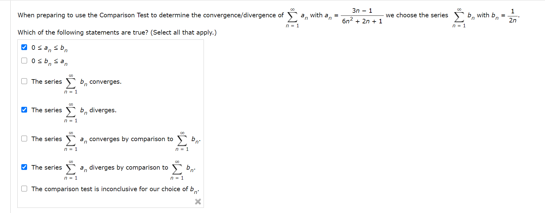 Solved When preparing to use the Comparison Test to | Chegg.com