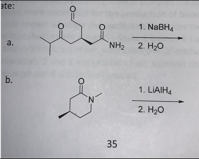 Solved ate: 1. NaBH4 NH 2. H2O 1. LiAIH4 2. H20 | Chegg.com