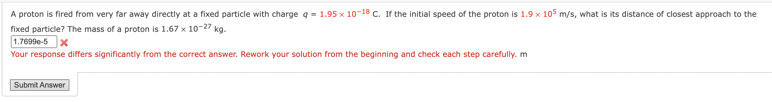 Solved fixed particle? The mass of a proton is 1.67×10−27 | Chegg.com