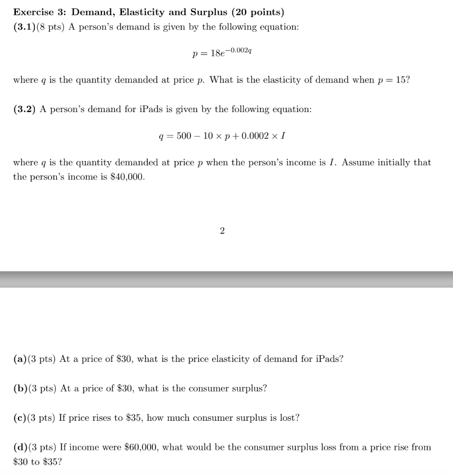 Solved Exercise 3: Demand, Elasticity and Surplus (20 | Chegg.com