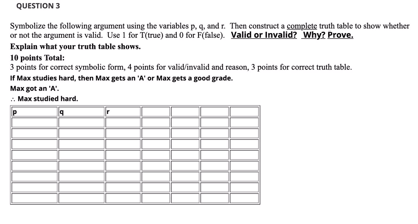 Solved QUESTION 3 Symbolize the following argument using the | Chegg.com