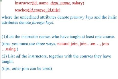 Solved instructor(id, name, dept name, salary) | Chegg.com