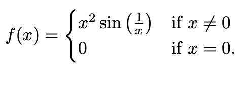 Solved f(x)={x2sin(x1)0 if x =0 if x=0 | Chegg.com