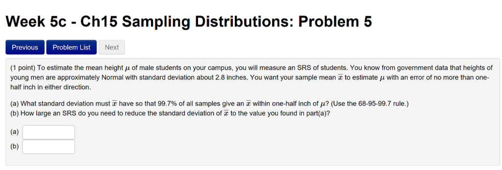Solved Week 5c - Ch15 Sampling Distributions: Problem 5 | Chegg.com
