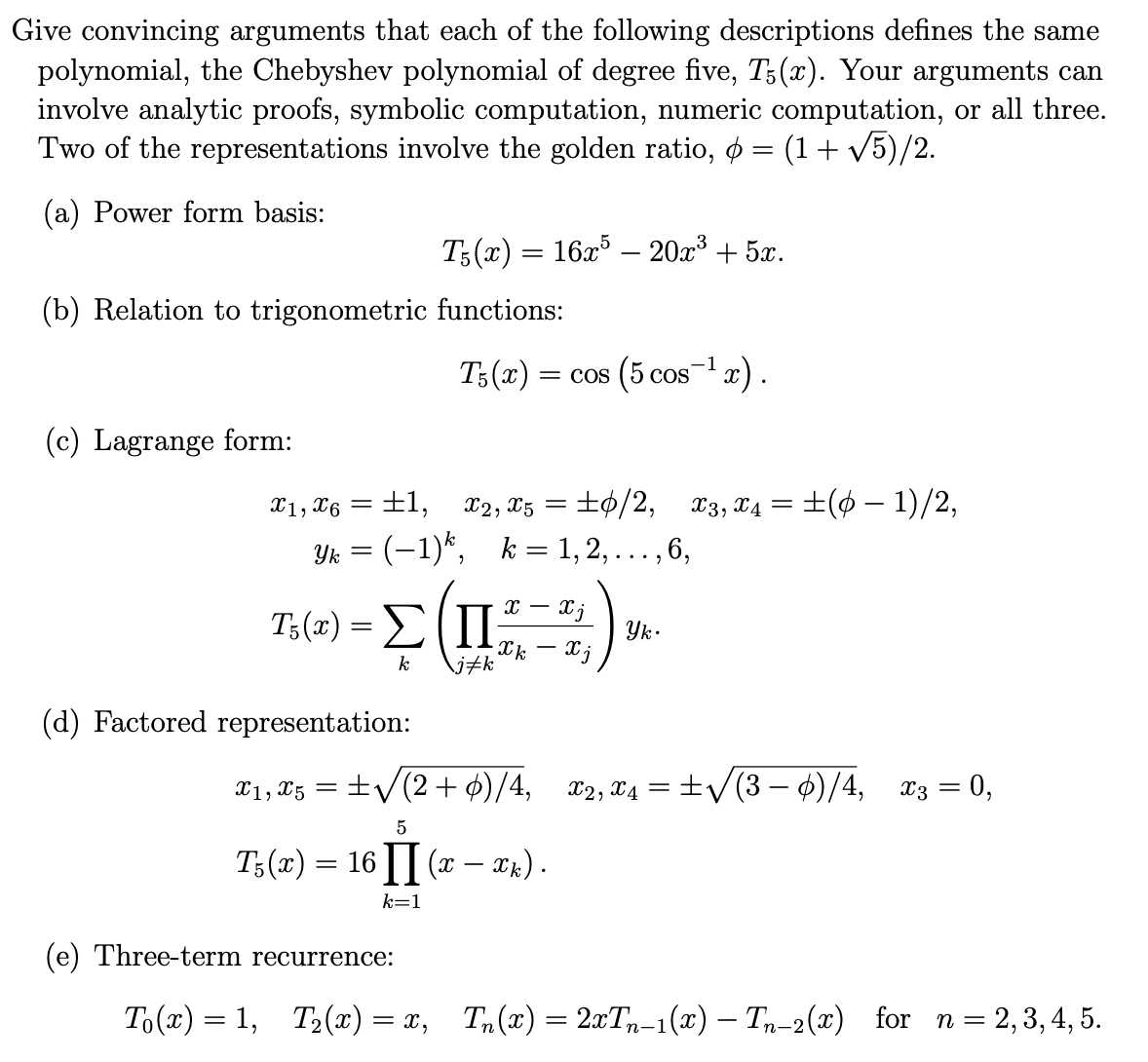 Solved Give convincing arguments that each of the following | Chegg.com