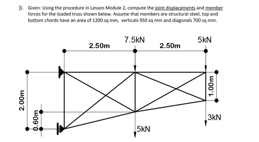 1. Given: Using the procedure in Lesson Module 2, | Chegg.com
