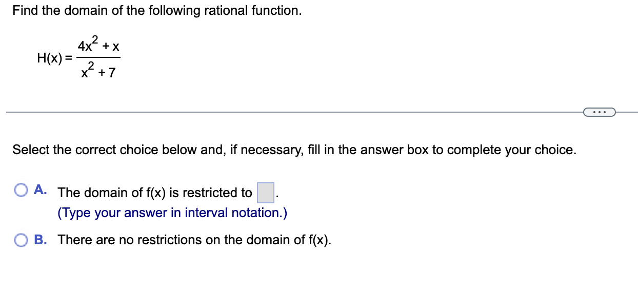 Solved Find the domain of the following rational function. | Chegg.com