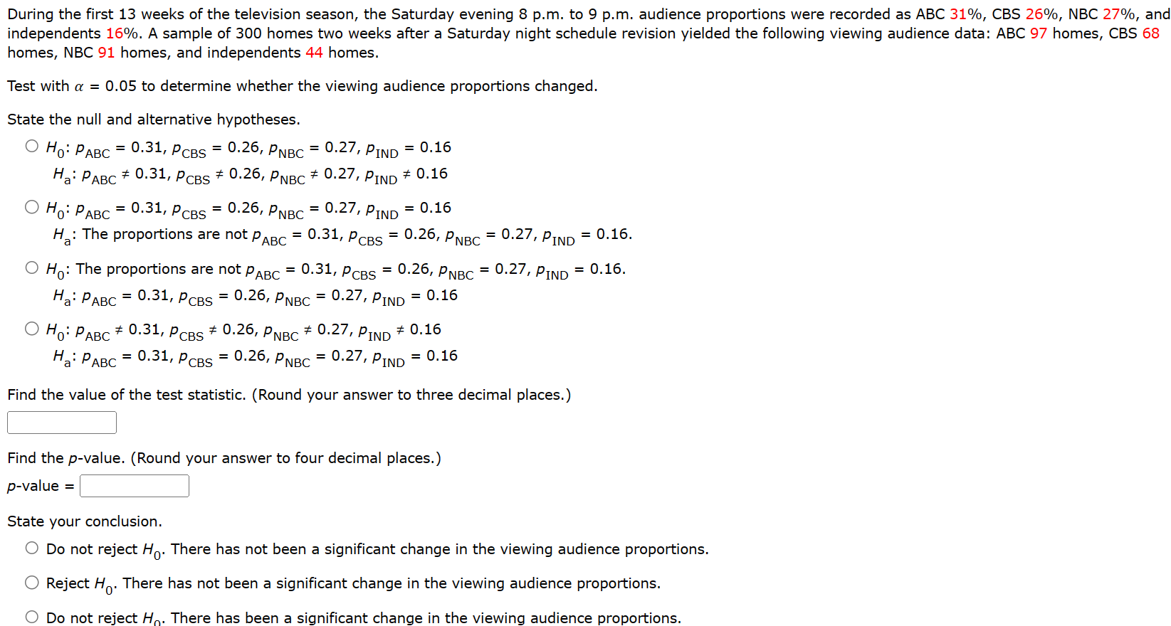 Solved During the first 13 weeks of the television season, | Chegg.com