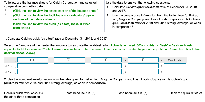 Solved To follow are the balance sheets for Colvin | Chegg.com