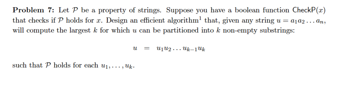 Solved Problem 7: Let P be a property of strings. Suppose | Chegg.com