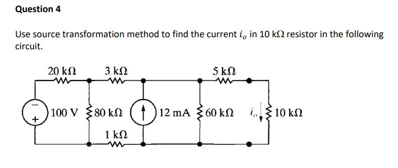 Solved Use source transformation method to find the current | Chegg.com