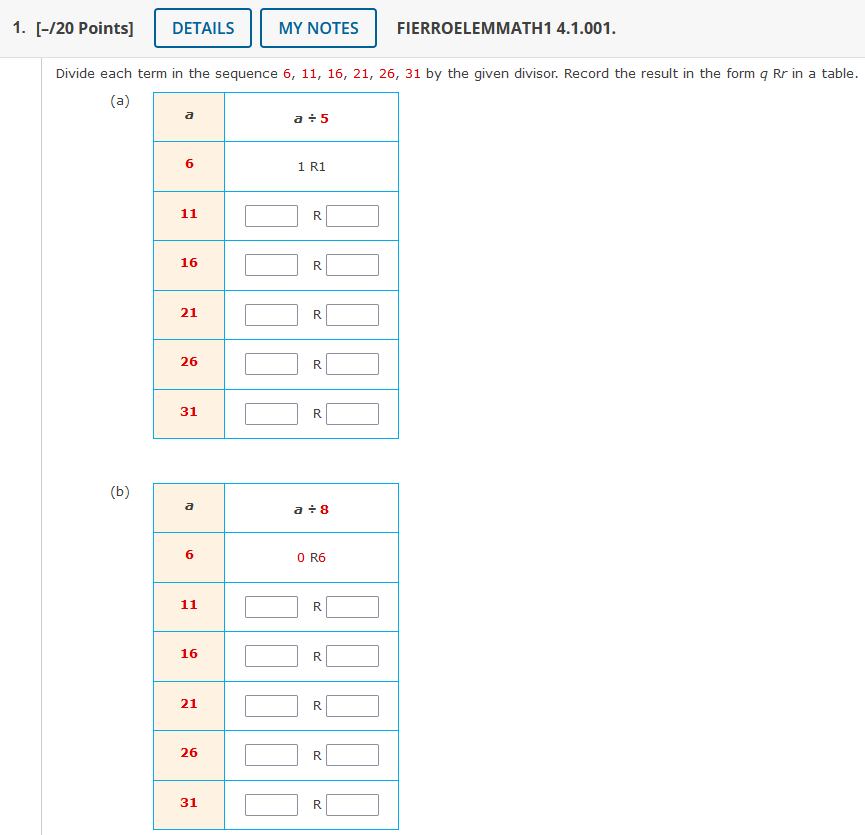Solved Divide each term in ﻿the sequence 6,11,16,21,26,31 by | Chegg.com