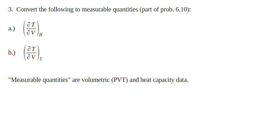 Solved 3. Convert the following to measurable quantities | Chegg.com
