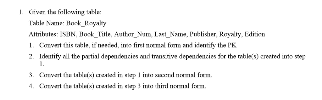 Solved Given the following table Table Name: Book_Royalty | Chegg.com