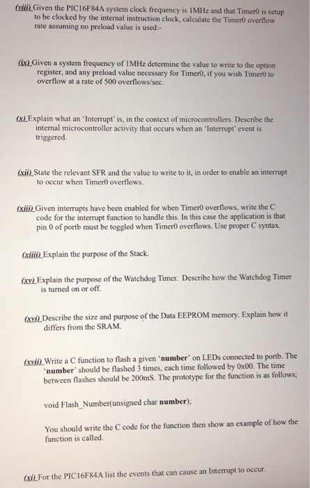 Solved İİİGiven the PIC16F84A system clock frequency is IMHz | Chegg.com