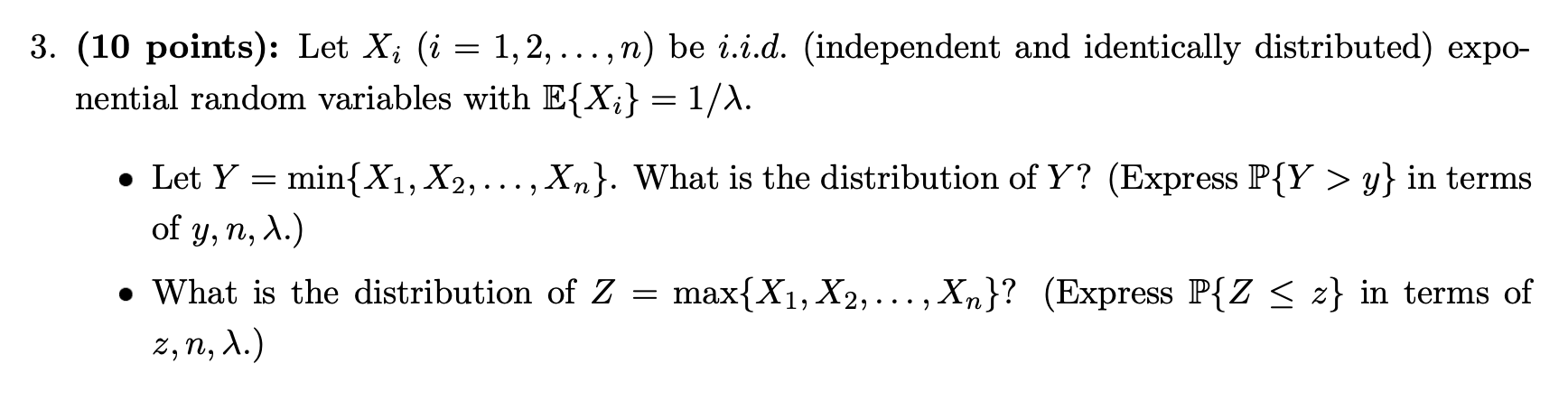Solved 3. (10 points): Let Xi(i=1,2,…,n) be i.i.d. | Chegg.com