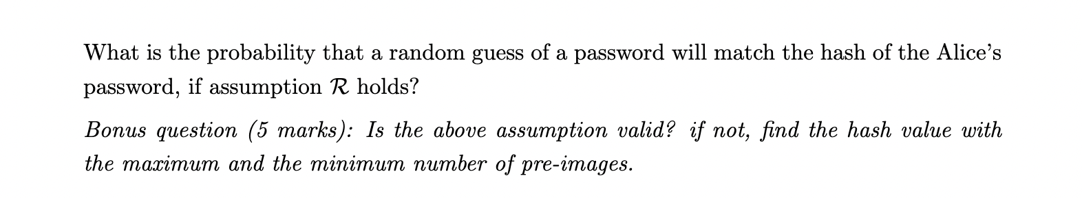 Solved (45 marks) Consider a password system that uses | Chegg.com