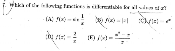Solved 7. Which of the following functions is differentiable | Chegg.com