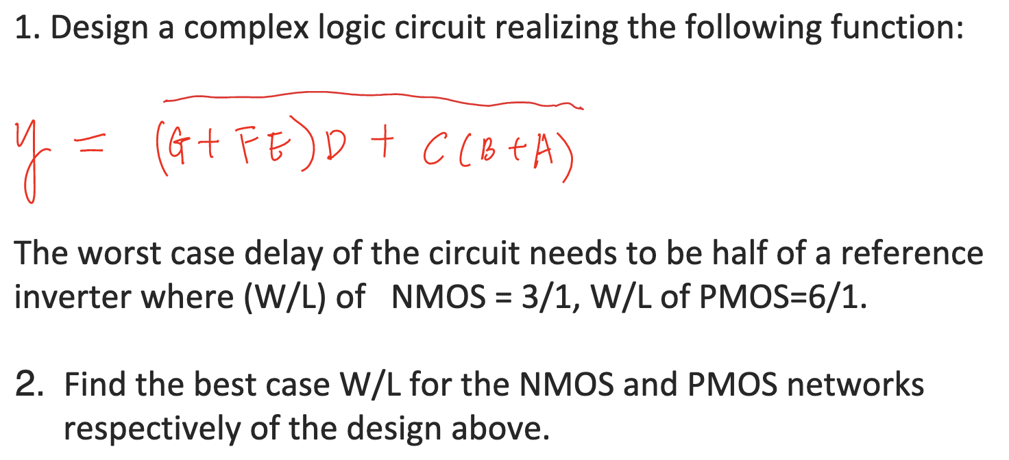 Solved 1. Design a complex logic circuit realizing the | Chegg.com
