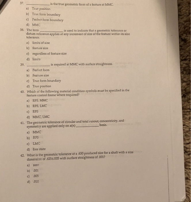 Solved 37, is the true geometric form of a feature at MMC. | Chegg.com