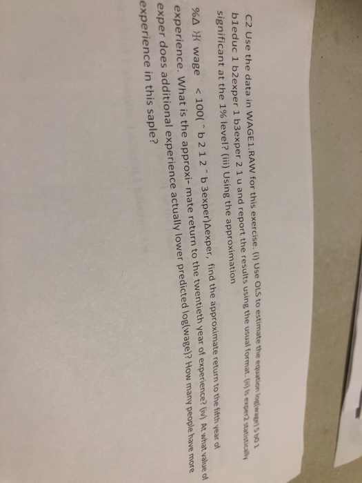Solved C2 Use the data in WAGE1.RAW for this exercise. () | Chegg.com