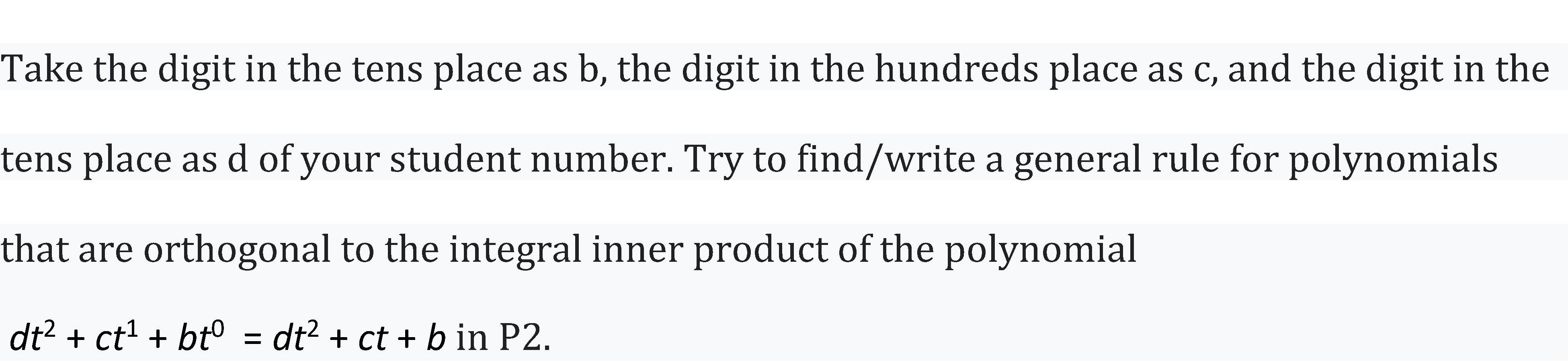 Solved Take the digit in the tens place as b, the digit in | Chegg.com