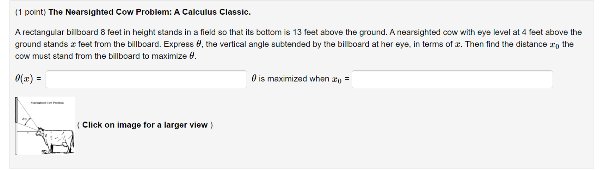 Solved (1 point) The Nearsighted Cow Problem: A Calculus | Chegg.com