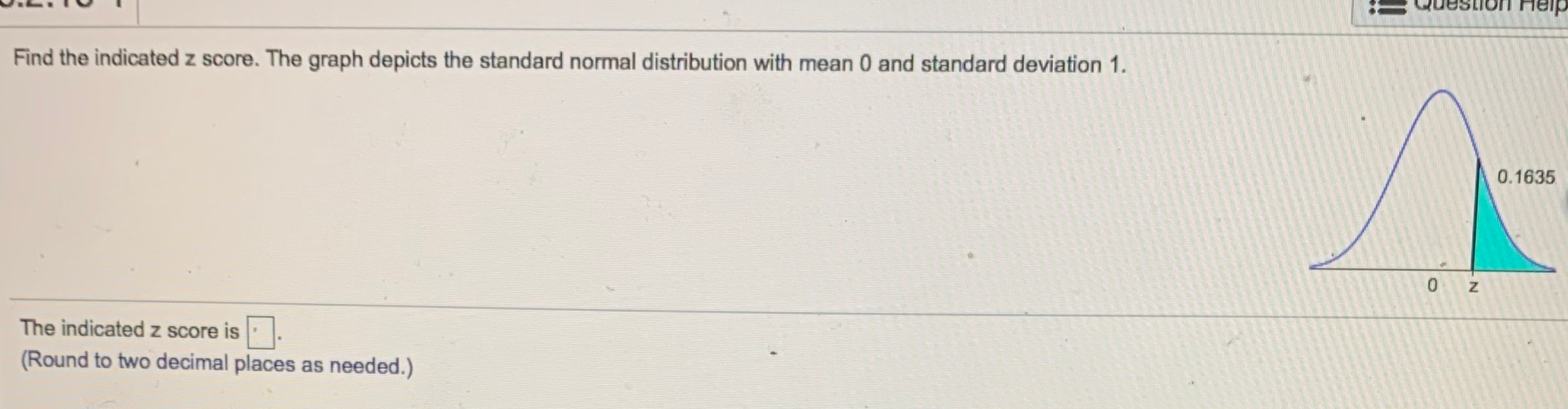 Solved SUULIONI Find the indicated z score. The graph | Chegg.com